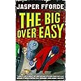 The Big Over Easy: Nursery Crime Adventures 1: Amazon.co.uk: Fforde ...
