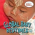 Global Baby Bedtimes: 5 (Global Babies) by Maya Ajmera