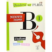 Quaderni del PLIDA B1 - Nuovo esame / Übungsbuch: L'italiano scritto ...