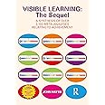 Visible Learning: The Sequel: A Synthesis of Over 2,100 Meta-Analyses ...