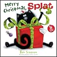 Merry Christmas, Splat: A Christmas Holiday Book for Kids : Scotton ...