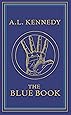 The Blue Book: Amazon.co.uk: Kennedy, A.L.: 9780099555469: Books