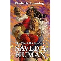 That Time I Got Drunk and Saved a Demon: Mead Mishaps 1 : Lemming ...