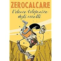 L'elenco telefonico degli accolli : Zerocalcare: Amazon.it: Libri