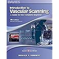 Buy Introduction to Vascular Scanning: A Guide for the Complete ...
