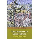 The Children of Green Knowe: 70th Anniversary Illustrated Edition ...