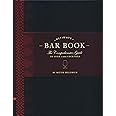 Buy The Ultimate Bar Book: The Comprehensive Book Online at Low Prices ...