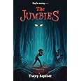 The Jumbies : Baptiste, Tracey: Amazon.fr: Livres