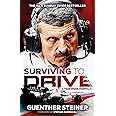 Surviving to Drive: The No.1 Sunday Times bestseller as seen on Netflix ...