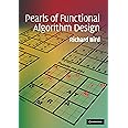Pearls of Functional Algorithm Design : Bird, Richard: Amazon.de: Bücher