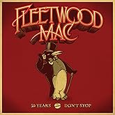 50 Years: Don´T Stop: Fleetwood Mac, Fleetwood Mac: Amazon.es: CD y ...