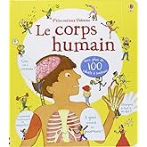 Le livre du corps humain: un voyage fantastique et ludique au coeur des ...
