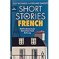 Short Stories in French for Beginners: Read for pleasure at your level ...