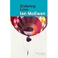 Enduring Love: AS FEAUTRED ON BBC2'S BETWEEN THE COVERS : McEwan, Ian ...