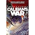 CALIBAN'S WAR: THE EXPANSE BOOK 2 : Corey, James S. A.: Amazon.in: Books