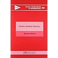 POSITIVE DEFINITE MATRICES (TEXTS AND READINGS IN MATHEMATICS, VOLUME ...