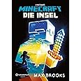 Minecraft - Die Insel: Roman (Minecraft Romane, Band 1) : Brooks, Max ...