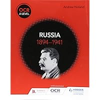 OCR A Level History: Russia 1894-1941: Amazon.co.uk: Holland, Andrew ...