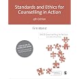 Standards and Ethics for Counselling in Action (Counselling in Action ...