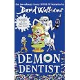 Demon Dentist: An epic children's adventure debut from the Sunday Times ...
