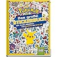 Pokémon: Das große Stickerbuch mit allen Regionen von Kanto bis Galar ...