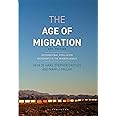 The Age of Migration: International Population Movements in the Modern ...