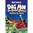 Dog Man 12: The Scarlet Shedder (the latest laugh-out-loud, full-colour ...
