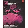 Buy Adobe InDesign CC Classroom in a Book (2019 Release) Book Online at ...