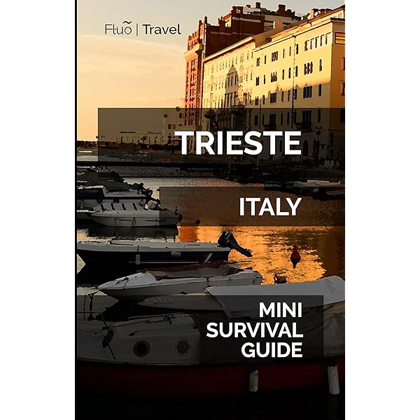 Guide To Trieste
