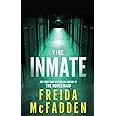 The Inmate : Mcfadden, Freida: Amazon.in: Books