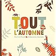 Tout sur l'automne : Picard, Charline, Sourdais, Clémentine: Amazon.fr ...