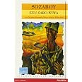 Sozaboy (Longman African Writers Series) : Saro-Wiwa, Ken: Amazon.co.uk ...