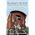 Rabbit Stew and a Penny or Two: Amazon.co.uk: Smith-Bendell, Maggie ...