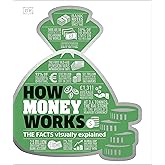 How Money Works : DK: Amazon.in: Books