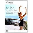 Element: Ballet Conditioning [DVD]: Amazon.co.uk: Elise Gulan, Andrea ...