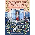 Project Fairy: Discover a brand new magical adventure from Jacqueline ...