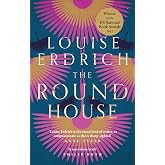 The Round House: National Book Award Winning Fiction: Amazon.co.uk ...