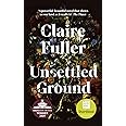 Unsettled Ground: Winner of the Costa Novel Award 2021: Amazon.co.uk ...