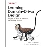 Domain-Driven Design: Tackling Complexity in the Heart of Software : Evans, Eric, Fowler, Martin ...