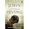 Until I Find You : Irving, John: Amazon.de: Bücher
