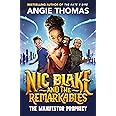 Nic Blake and the Remarkables: The Manifestor Prophecy : Thomas, Angie ...