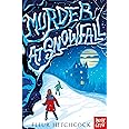 Murder at Snowfall: The Sunday Times & The Times Children's Book of the ...