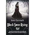 Black Swan Rising: Amazon.co.uk: Carroll, Lee: 9780553825572: Books