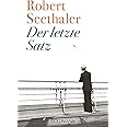 Der letzte Satz: Roman : Seethaler, Robert: Amazon.de: Bücher