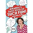 Miranda's Daily Dose of Such Fun!: 365 joy-filled tasks to make life ...