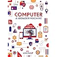 Computer A Wonder Machine: Textbook for CBSE Class 6 (2024 - 25 ...