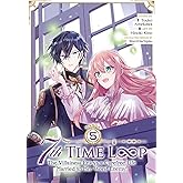 7th Time Loop Vol 4 Manga: The Villainess Enjoys a Carefree Life Married to Her Worst Enemy ...