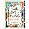 Smoke and Seasoned Bread: The new summer 2025 cookbook with traditional ...