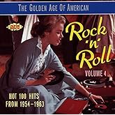 The Golden Age of American Rock 'n' Roll Vol.1: Hard-to-Get Hot 100 ...