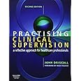 Practising Clinical Supervision: A Reflective Approach for Healthcare ...